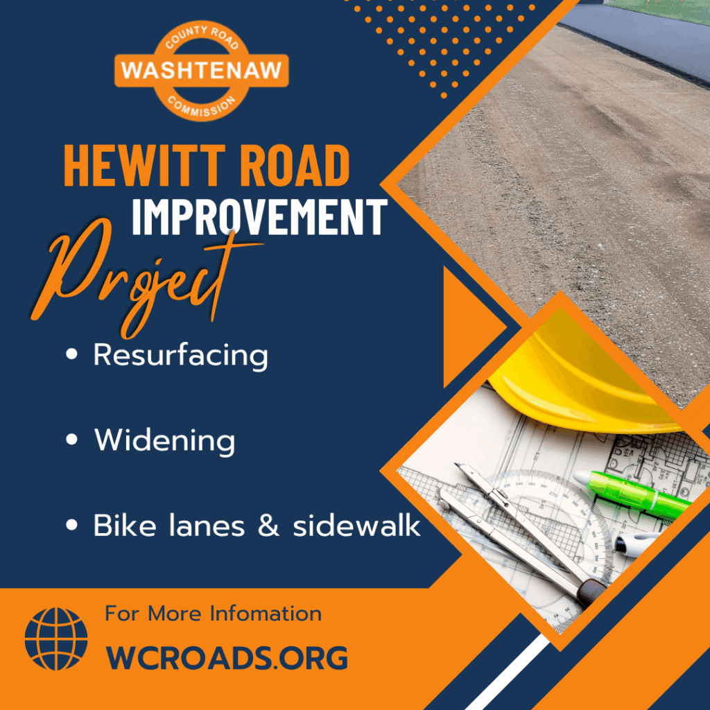 Hewitt Rd Reconstruction Project - Washtenaw County Road Commission